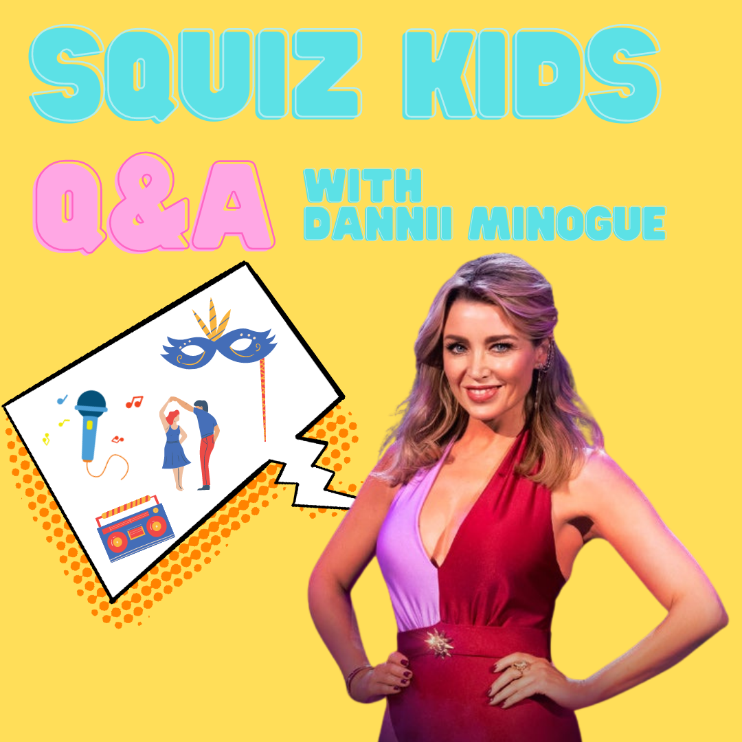 Squiz Kids Q+A with Dannii Minogue - Squiz Kids