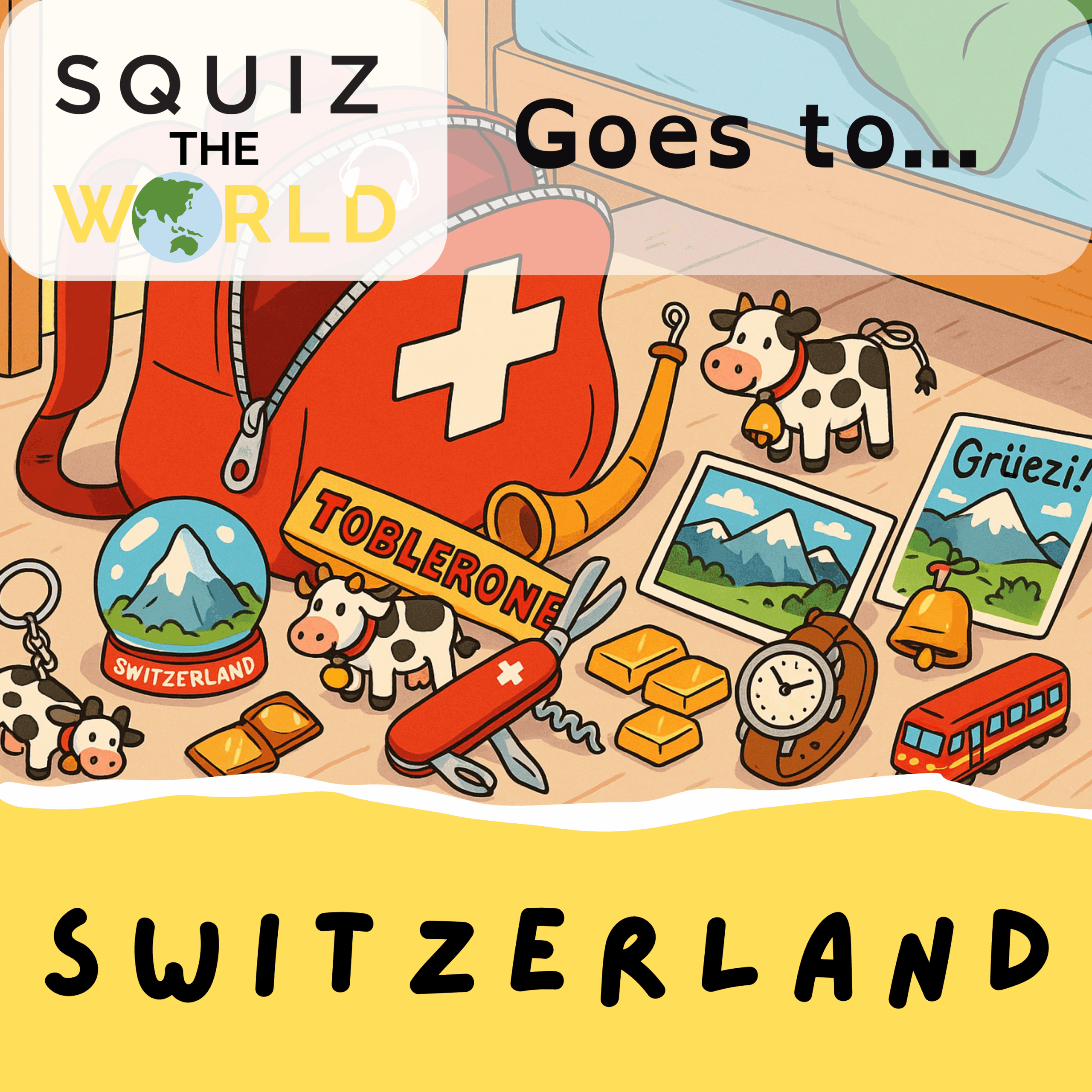 Squiz the World goes to... Switzerland